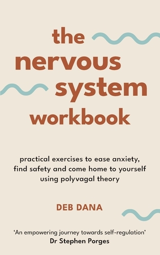 The Nervous System Workbook